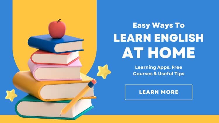 Easy Ways to Learn English at Home for Free: Apps & Courses